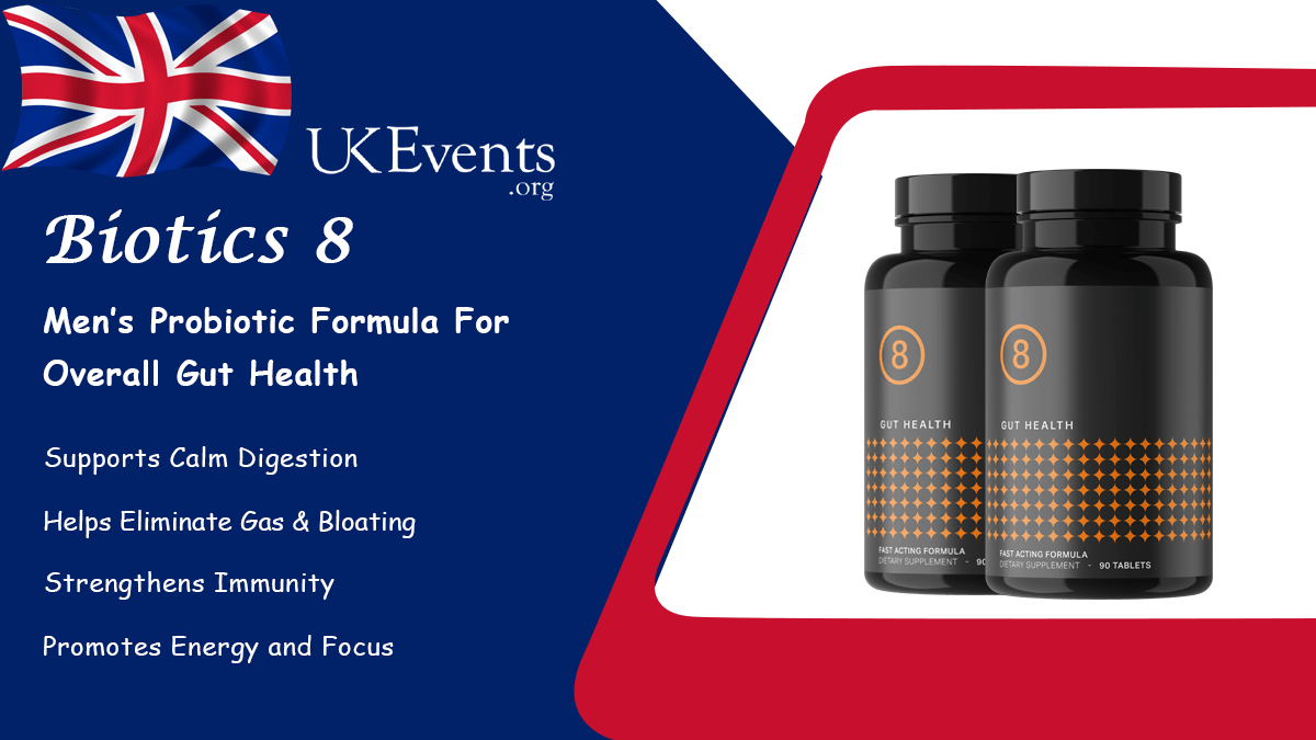 Biotics 8 UK Review: The Definitive Solution to Men’s Health!